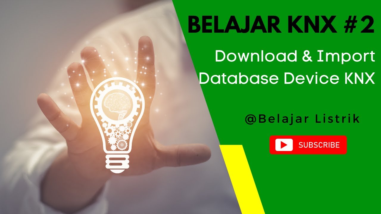 Belajar KNX #2 - Tutorial Lengkap Download & Import Database KNX - ETS 6 - YouTube