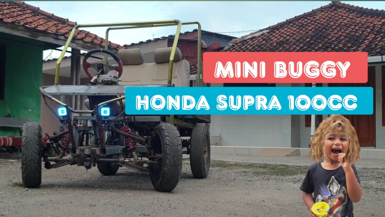 HOMEMADE MINI BUGGY || mesin supra 100cc - YouTube
