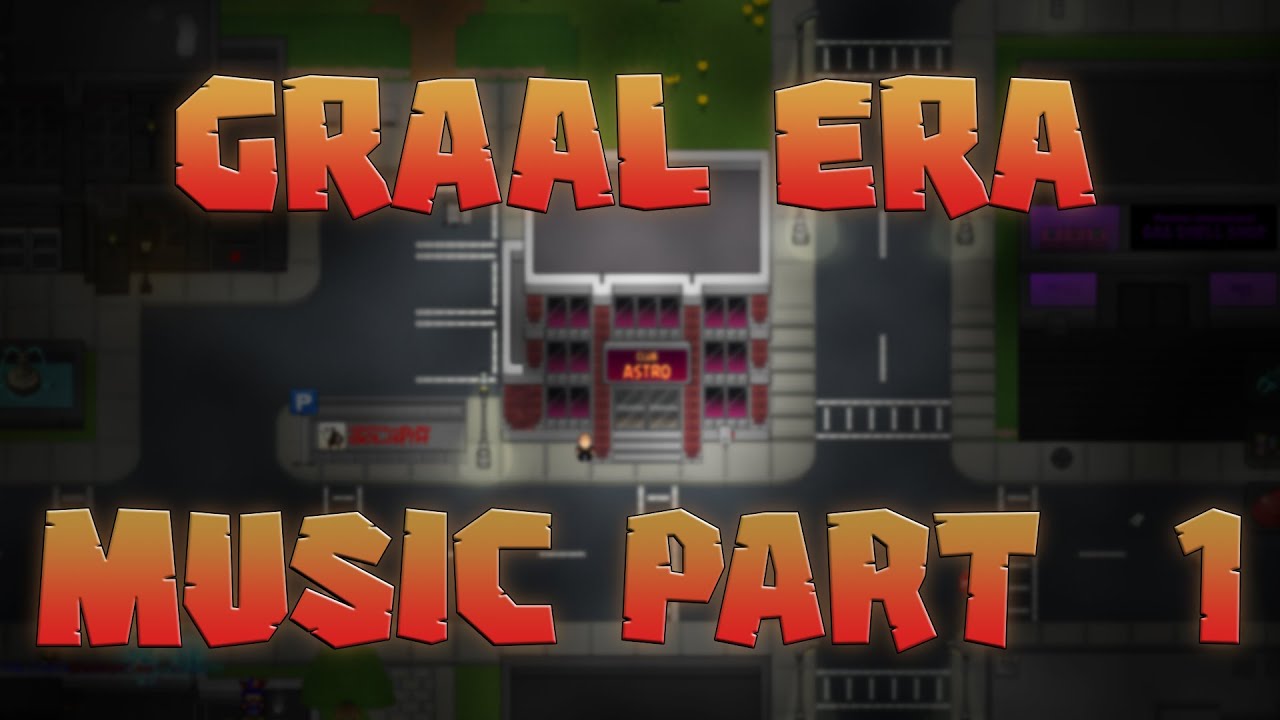 Graal Era Music Part 1 - YouTube