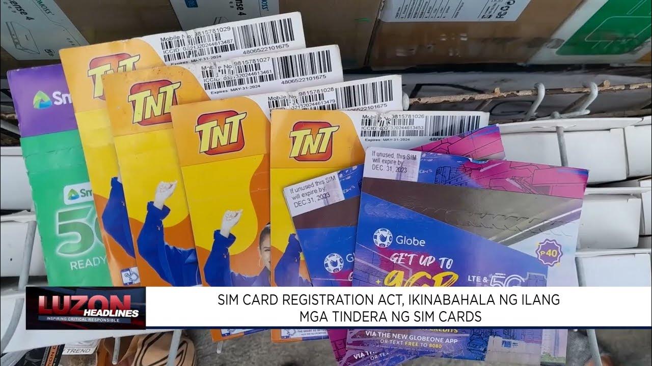 Sim card registration act, ikinabahala ng ilang mga tindera ng sim ...