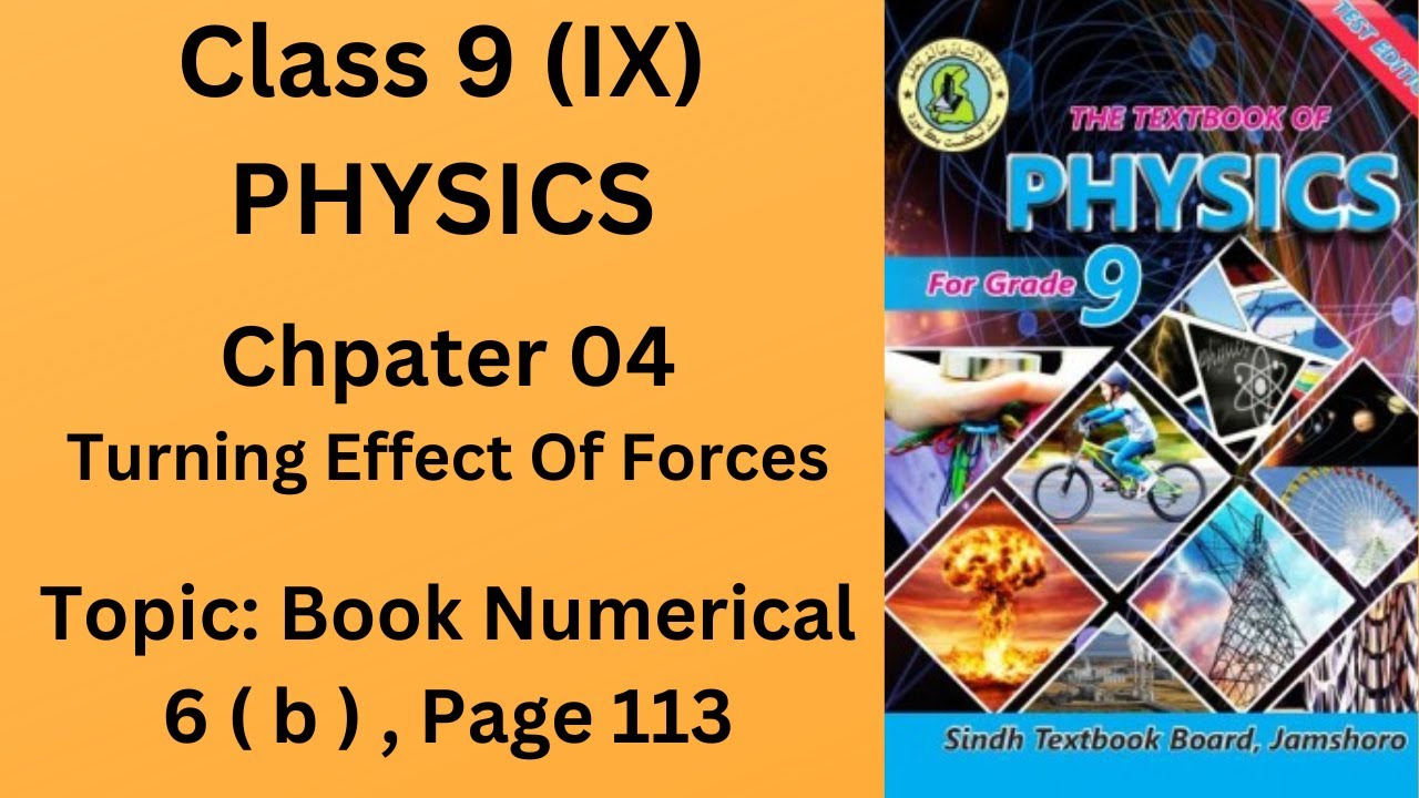 9th (IX) Physics CH 04, Book Numerical 6 (b) Page 113, Principle Of ...