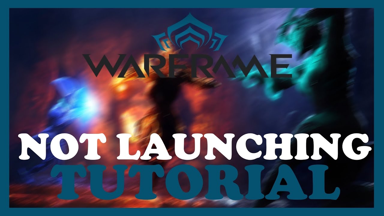 Warframe – Fix Not Launching – Complete Tutorial 2022 - YouTube