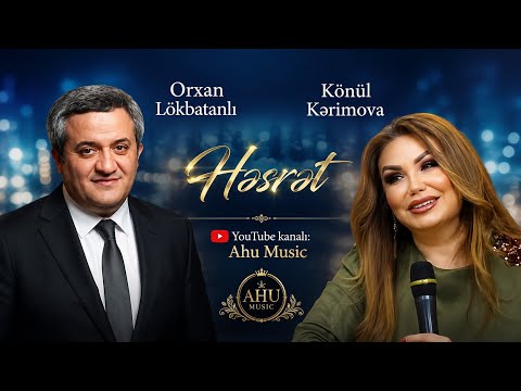 Orxan Lökbatanlı & Könül Kərimova - Həsrət (Yeni Remix)TikTok Trend 