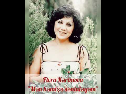 Flora Kerimova \