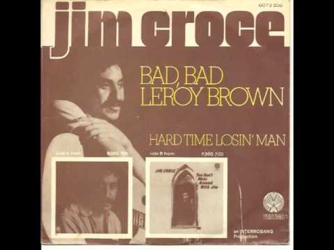 Jim Croce - Bad, Bad Leroy Brown - YouTube