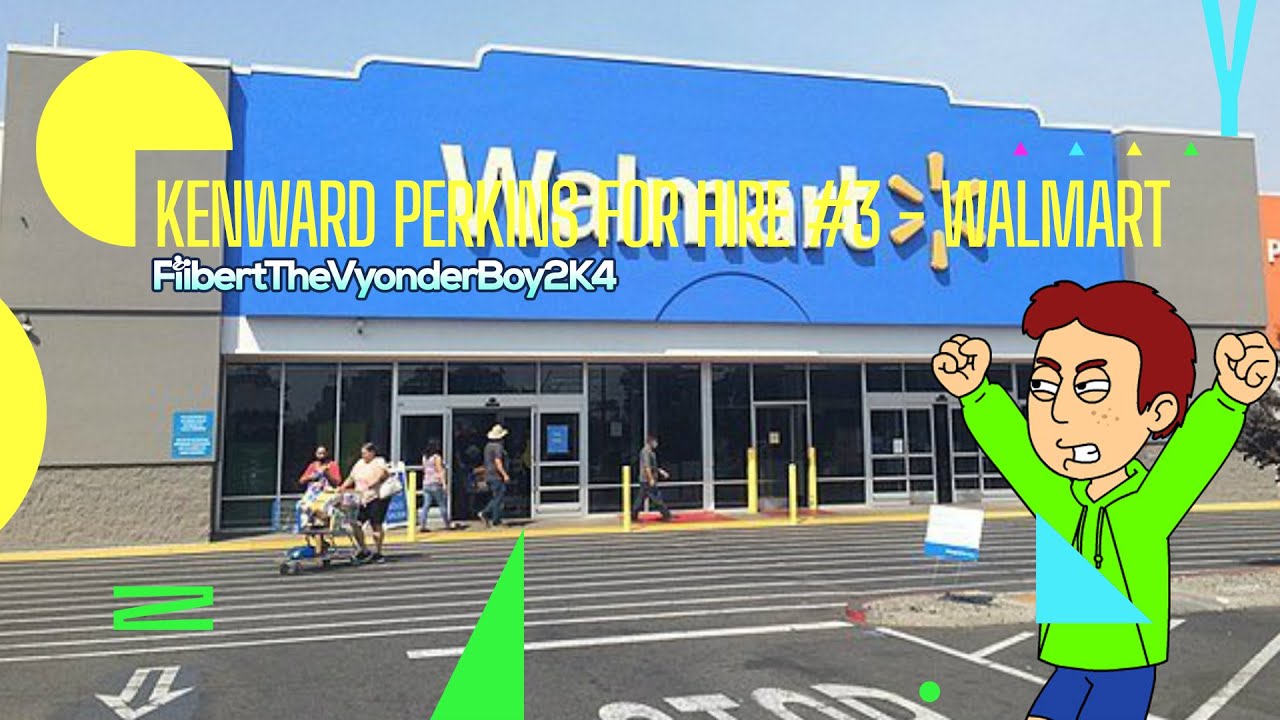 Kenward Perkins For Hire #3 - Walmart - YouTube