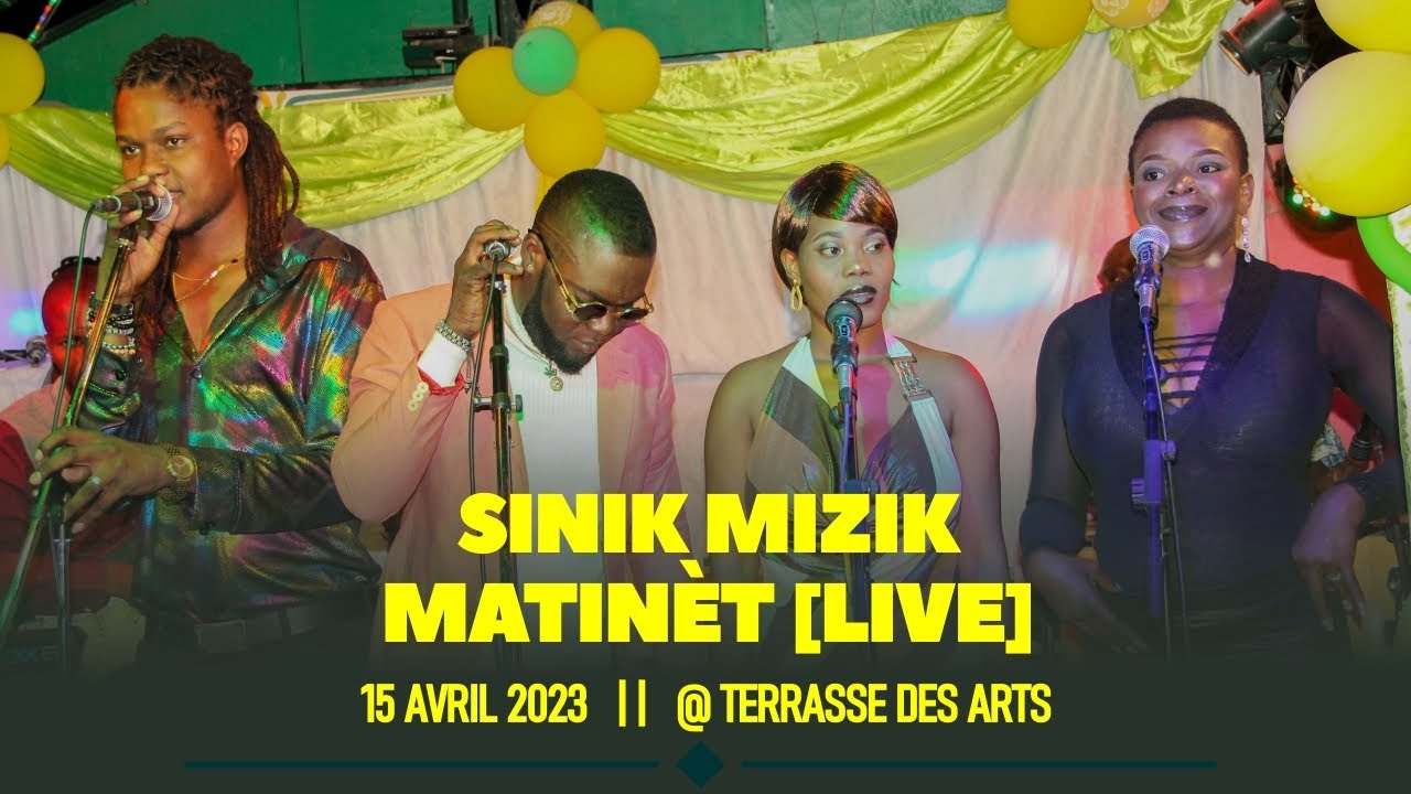 SINIK MIZIK - MATINET [LIVE] @ TERRASSE DES ARTS | APRIL 15, 2023 | ING ...
