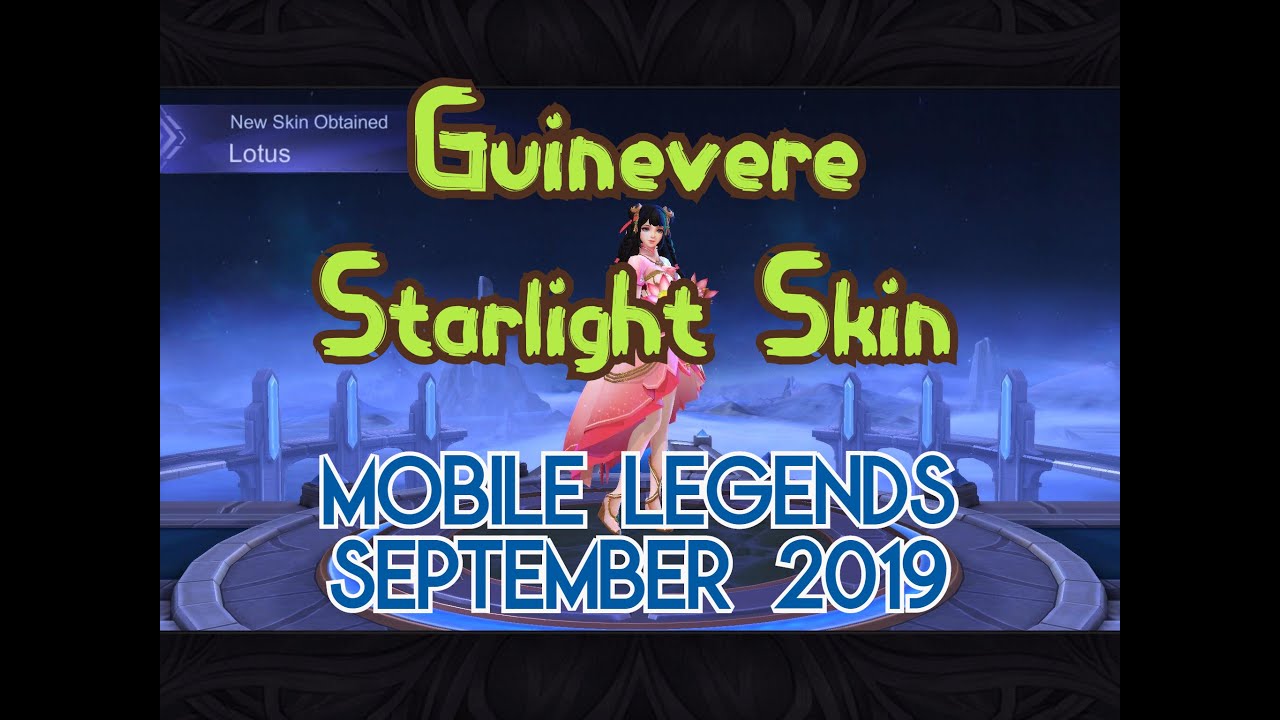How to get Guinevere Lotus Skin Starlight Membership In Mobile Legends ...