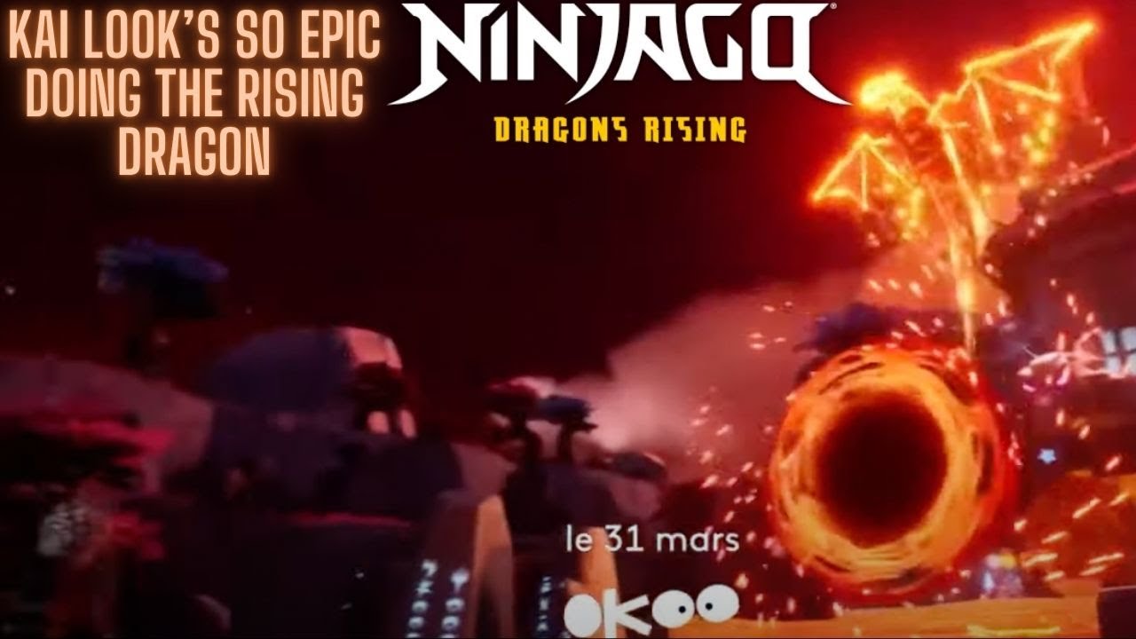 Ninjago Dragons Rising Kai Look’s So Epic Doing The Rising Dragon - YouTube