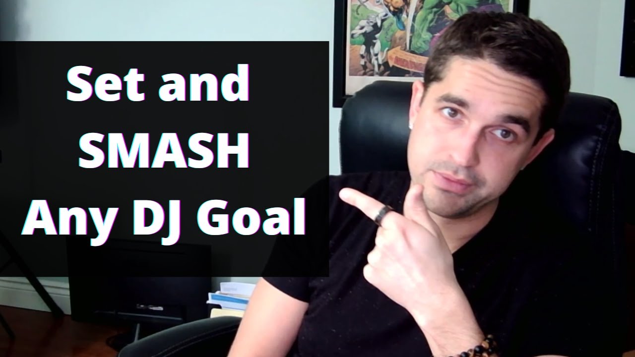 Mobile DJ Tips: How To Set DJ Goals And Achieve Them! - YouTube