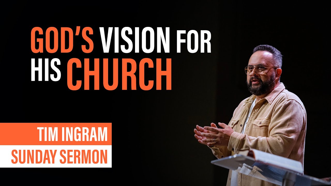 Vision Sunday | Sunday Sermon - Tim Ingram - YouTube