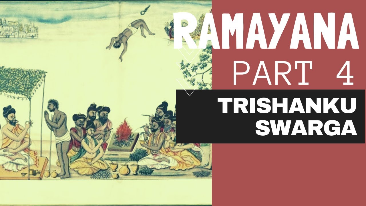 Ramayana | PART 4 | Creation of Trishanku Swarga by Brahmarshi ...
