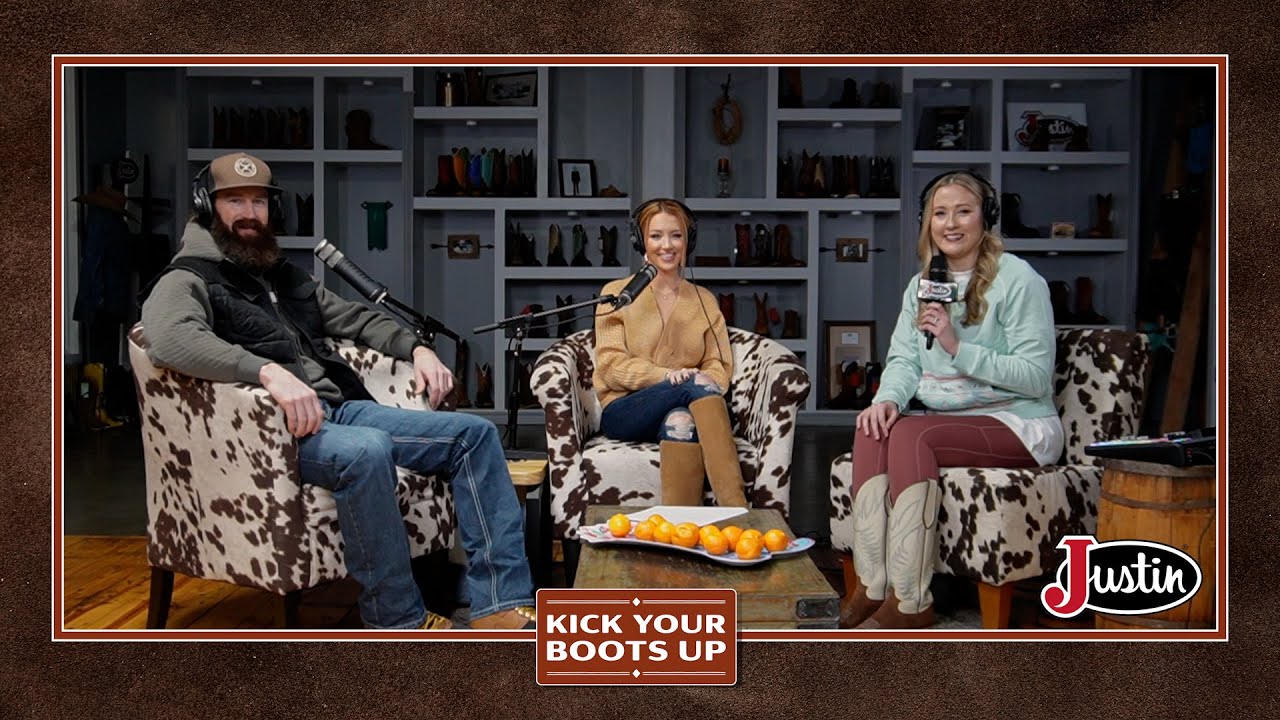 Justin Boots Podcast "Kick Your Boots Up": Episode 037 - The Most ...