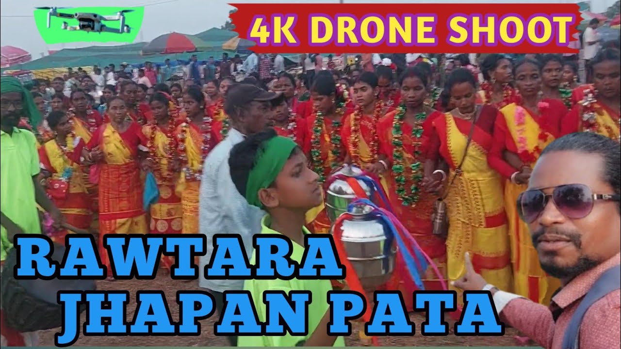 RAWTARA JHAPAN PATA ||4k DRONE SHOOT || santali vlog video - YouTube