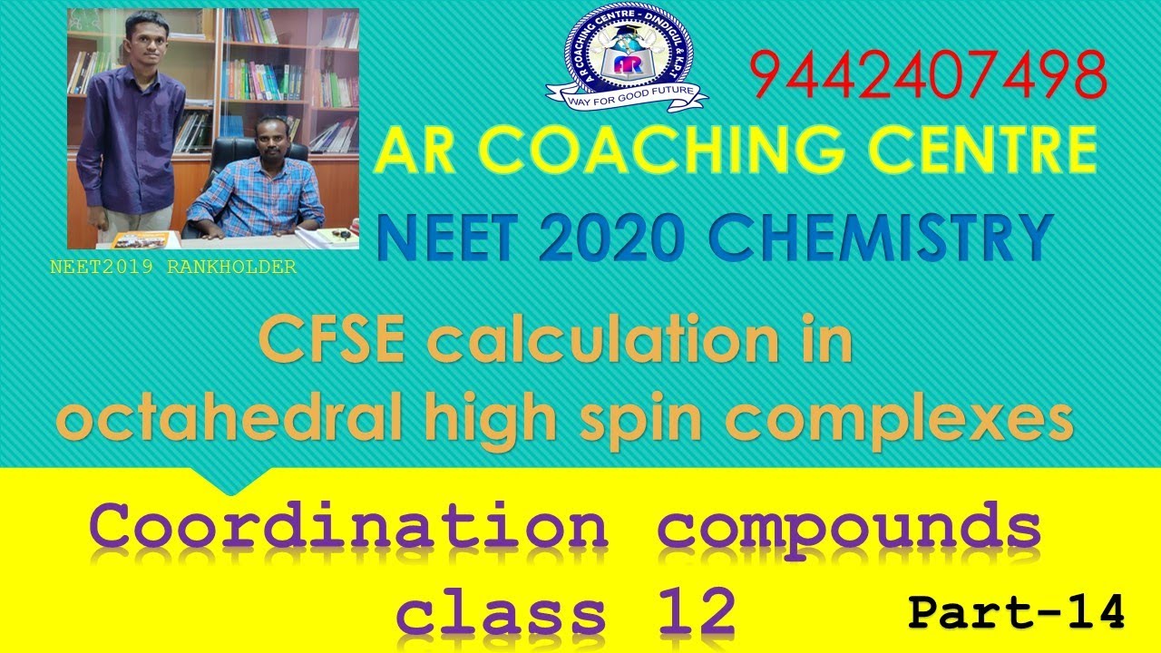 CFSE Calculation in octahedral high spin complexes/Crystal field theory ...