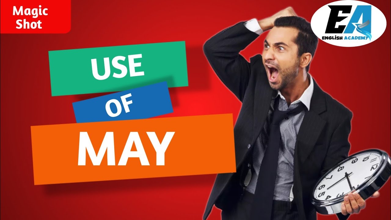 USE OF MAY || ENGLISH GRAMMAR || SPOKEN ENGLISH || TRICK - YouTube