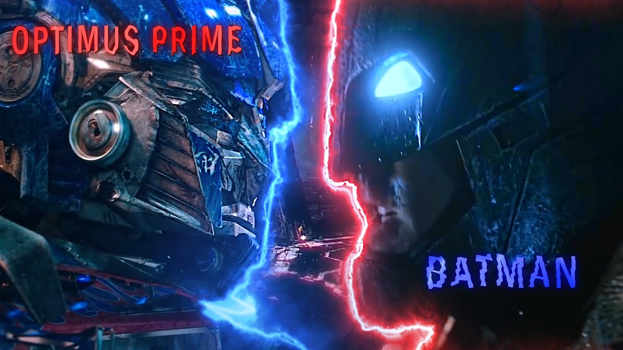Optimus Prime x Batman | 4K TRANSFORMERS & DC EDIT - YouTube