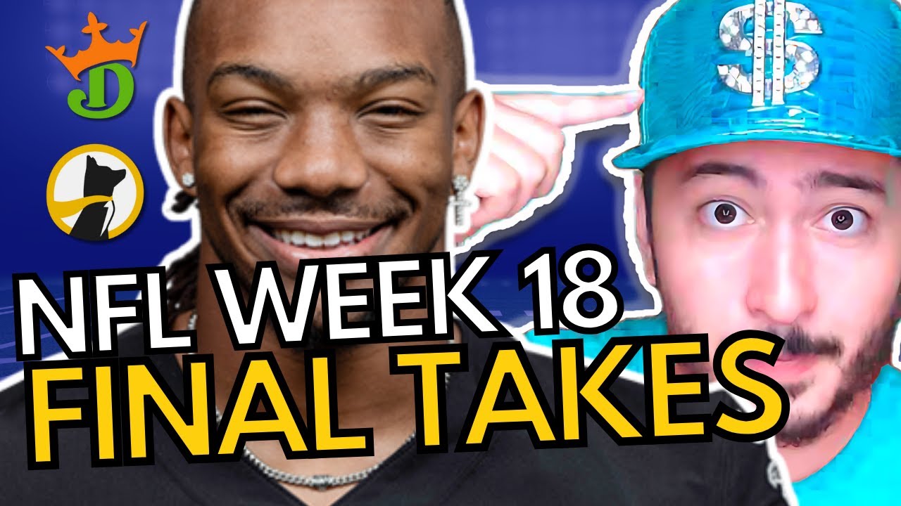 DraftKings Week 18 Final Takes (Highest ROI Lineups!) | NFL DFS Picks ...