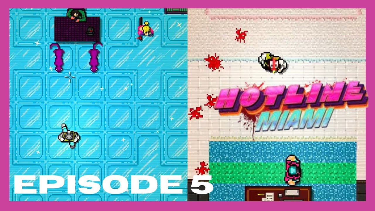 End of the Line : Episode 5 : Hotline Miami - YouTube