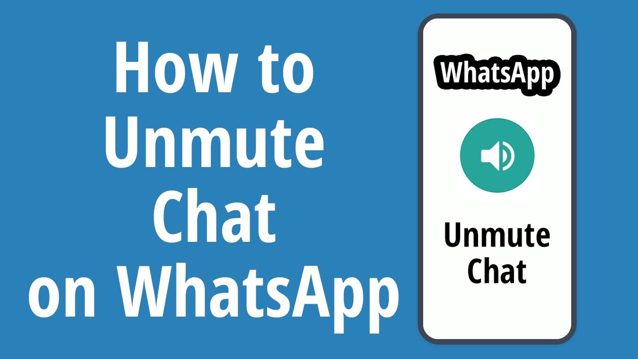 How to Unmute Chat on WhatsApp 2021 - YouTube