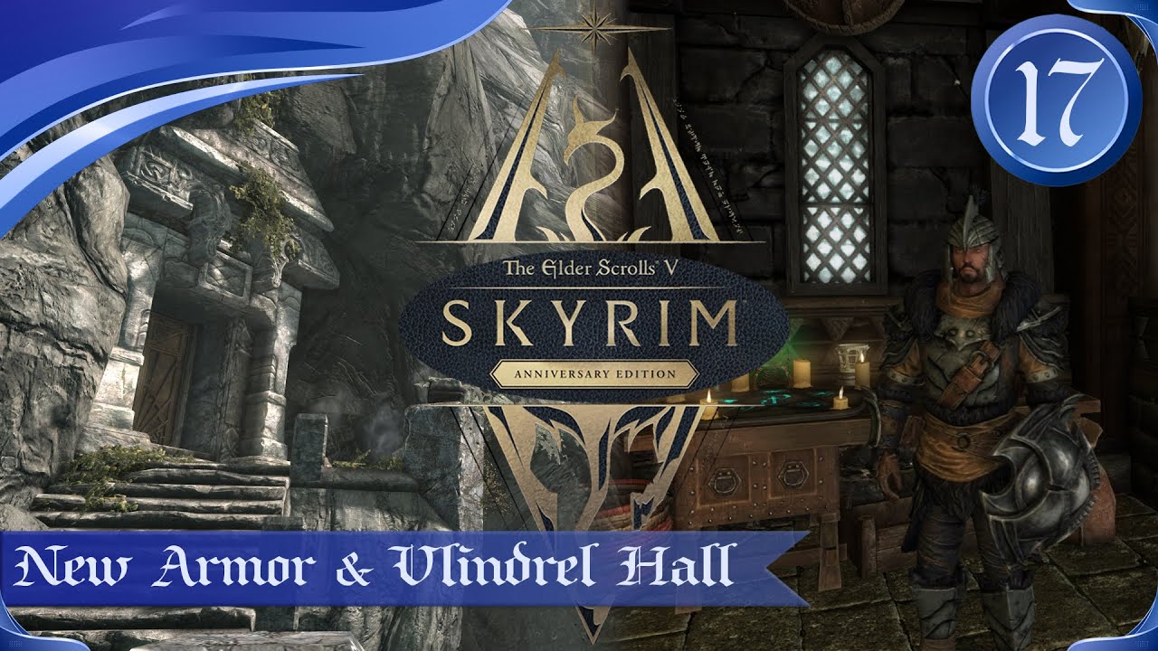 Skyrim Live - New Armor & Vlindrel Hall - Day 17 - YouTube