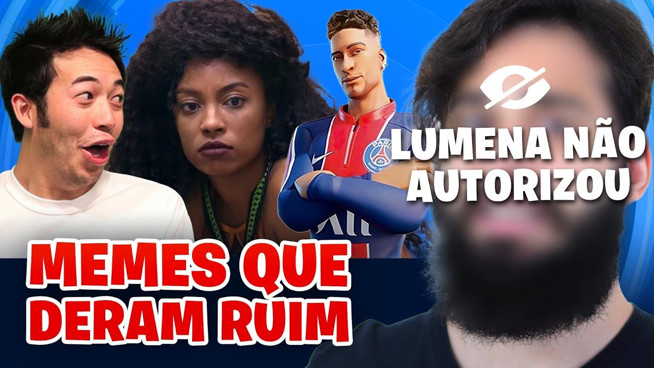 LUMENA NÃO AUTORIZOU OS MEMES E DACINHAS DO FORTNITE | MEMES QUE DERAM ...