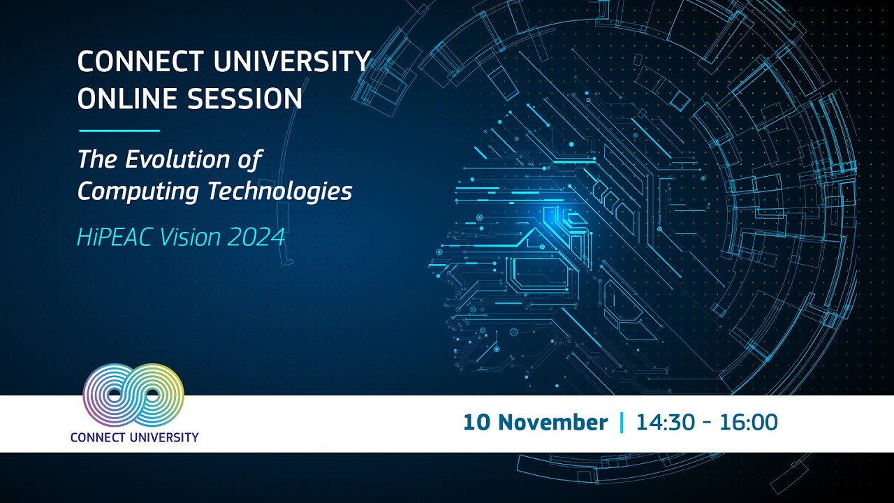 CONNECT University on the Next Computing Paradigm - HiPEAC Vision 2024 ...