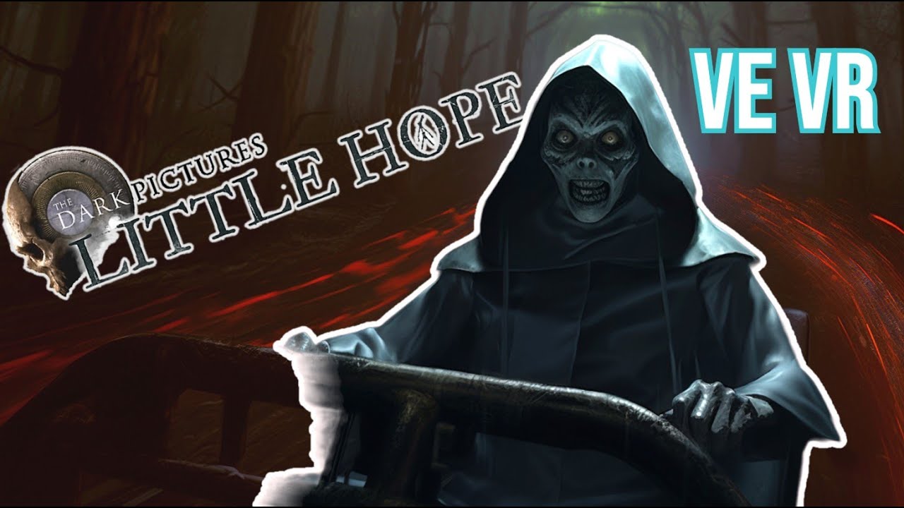 Little Hope ve virtuální realitě / The Dark Pictures: Switchback VR ...