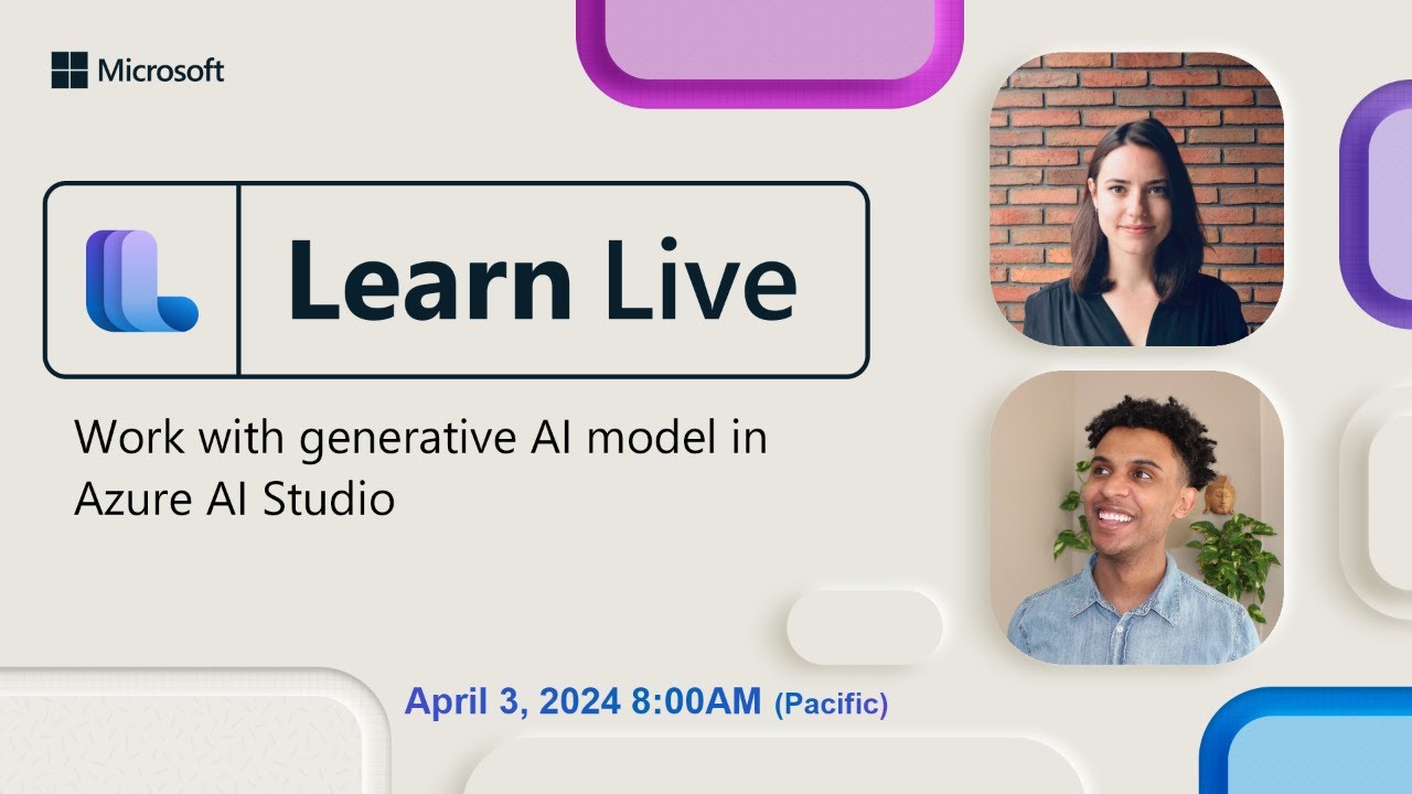Learn Live - Work with generative AI model in Azure AI Studio - YouTube