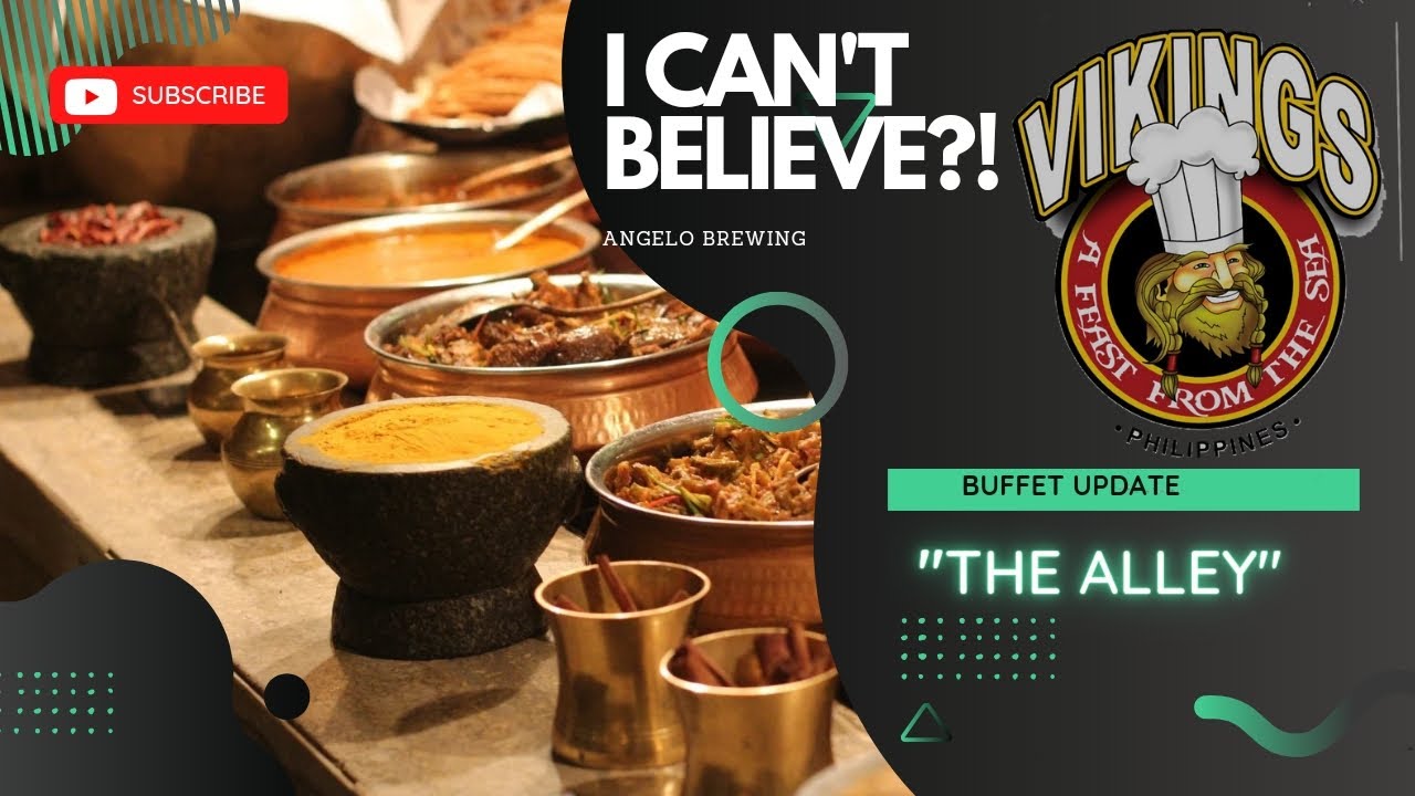 Vikings Luxurious Buffet Tour Update | The Alley at Bonifacio High ...