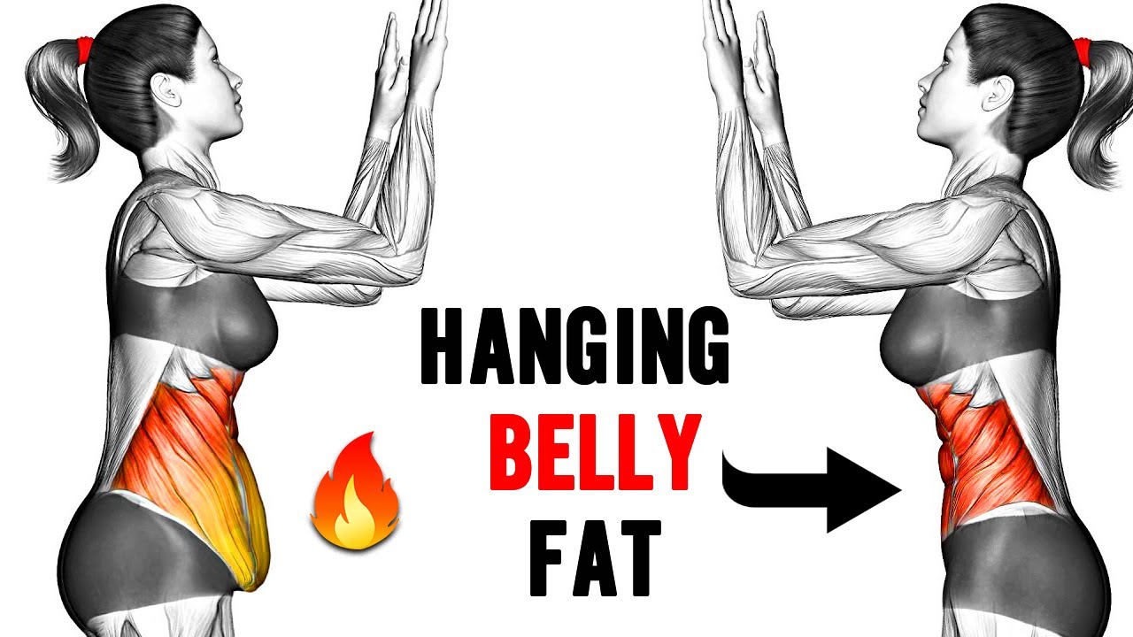 Best Exercises for Hanging Belly Fat Burn Belly Fat & Lose Weight 🔥 ...