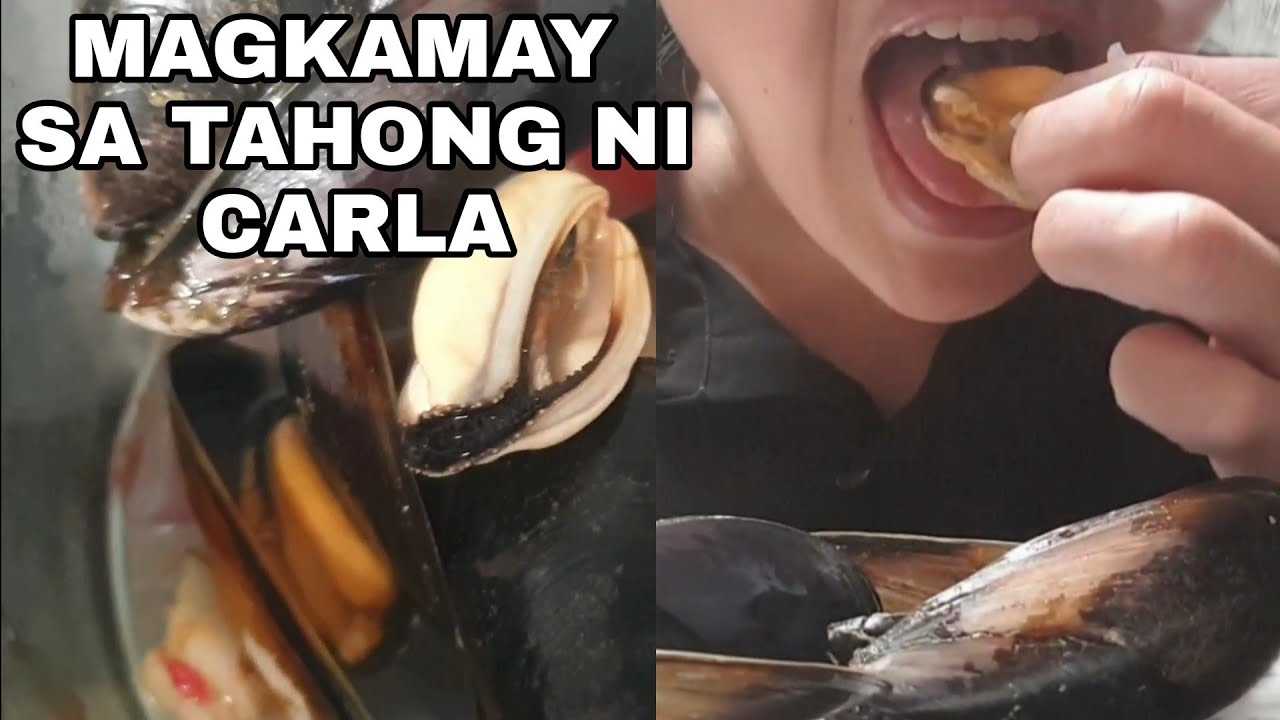 Paborito ng lahat ang Tahong ni Carla😋 ASMR Mukbang Mussels - YouTube