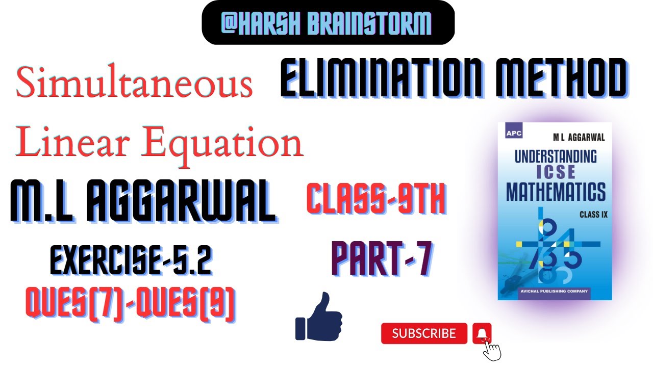 Simultaneous Linear Equation | CLASS-9th | ICSE Maths | Ex-5.2 | Ques(7 ...