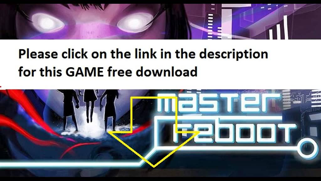 Download Master Reboot Games Full Version - YouTube