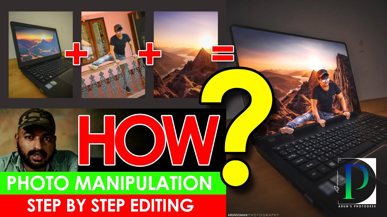 PHOTO MANIPULATION STEP BY STEP TUTORIAL | EDITING TUTORIAL | ARUNS ...
