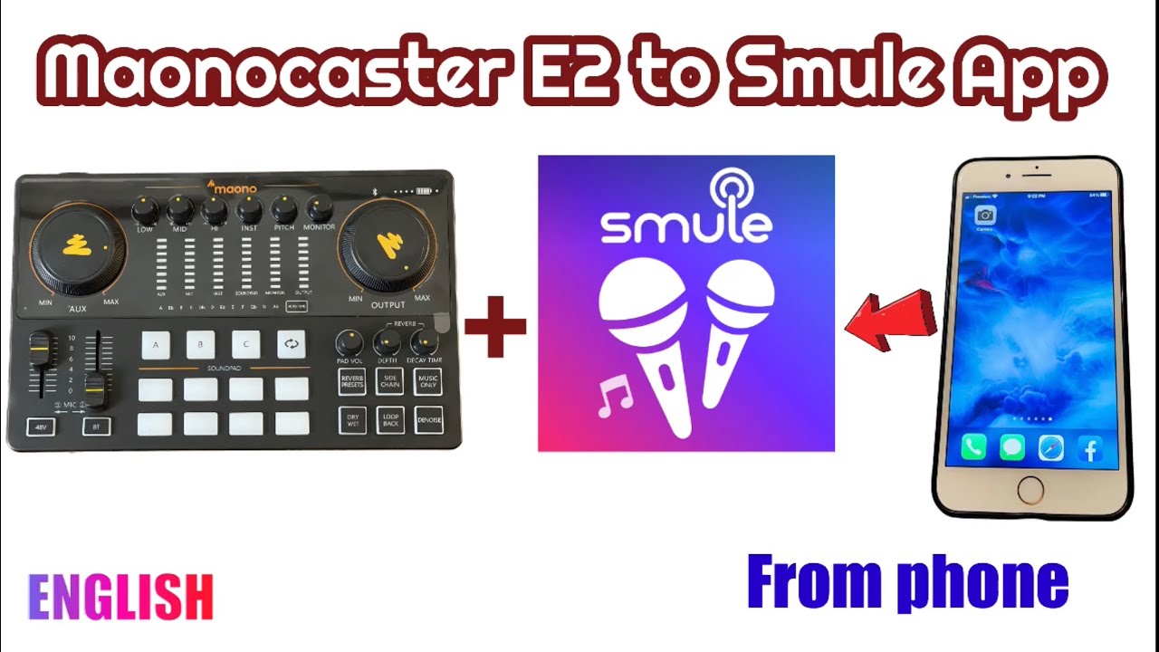 Maonocaster E2 To Smule App Set Up - YouTube