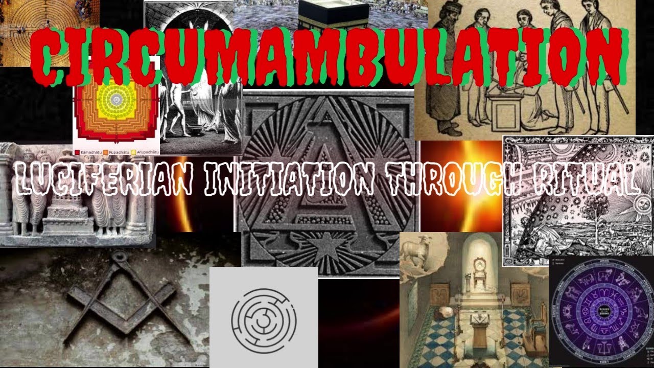 CIRCUMAMBULATION | LUCIFERIAN INITIATION THROUGH RITUAL - YouTube