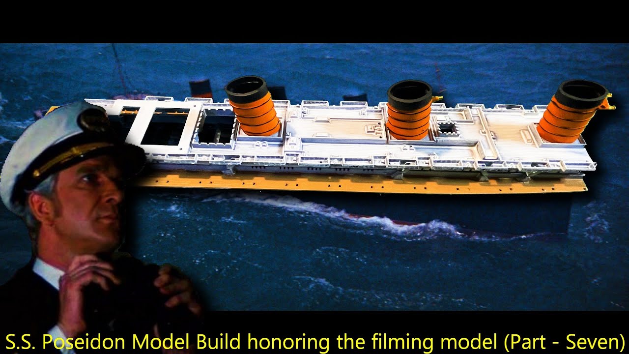 S.S. POSEIDON Model Build Series (Part - Seven) - YouTube