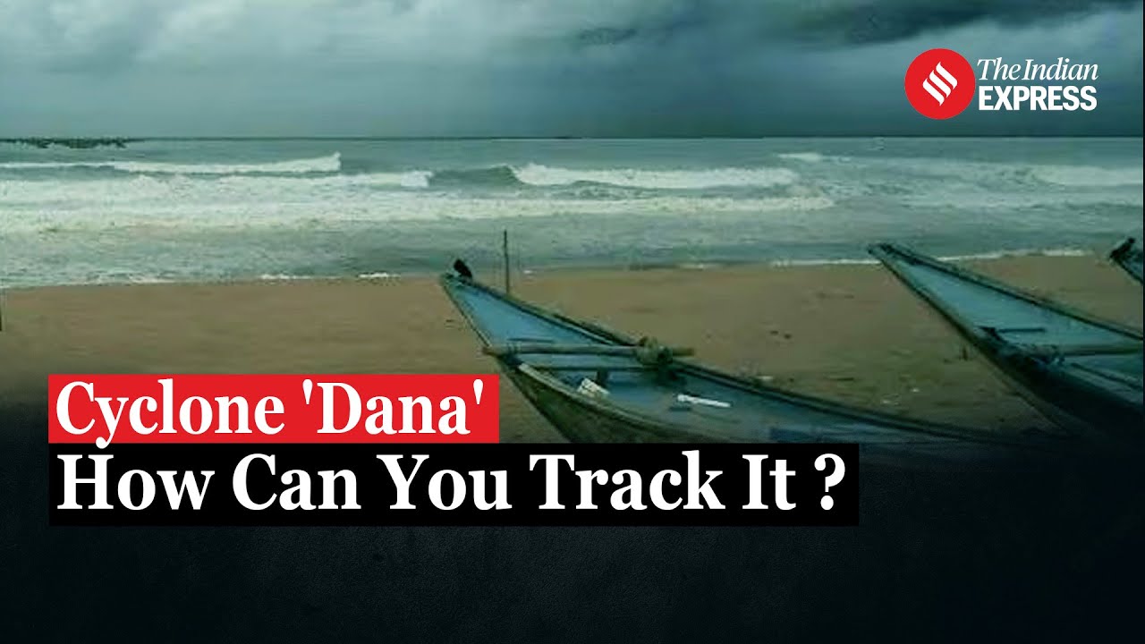 Cyclone Dana: How to track the severe cyclonic storm in real-time - YouTube