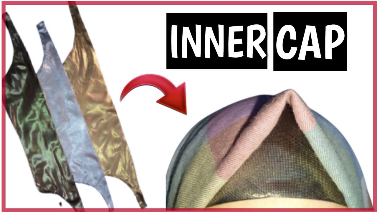 Hijab Cap Cutting And Stitching | How To Sew Inner Cap In One Piece 🤗 ...