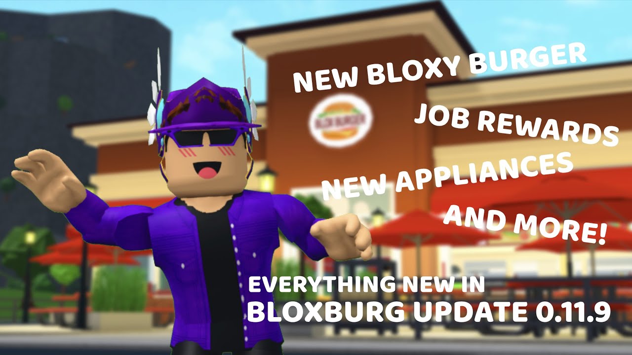 Blox Burger Revamp, Job Rewards, and more! **BLOXBURG 0.11.9 UPDATE ...