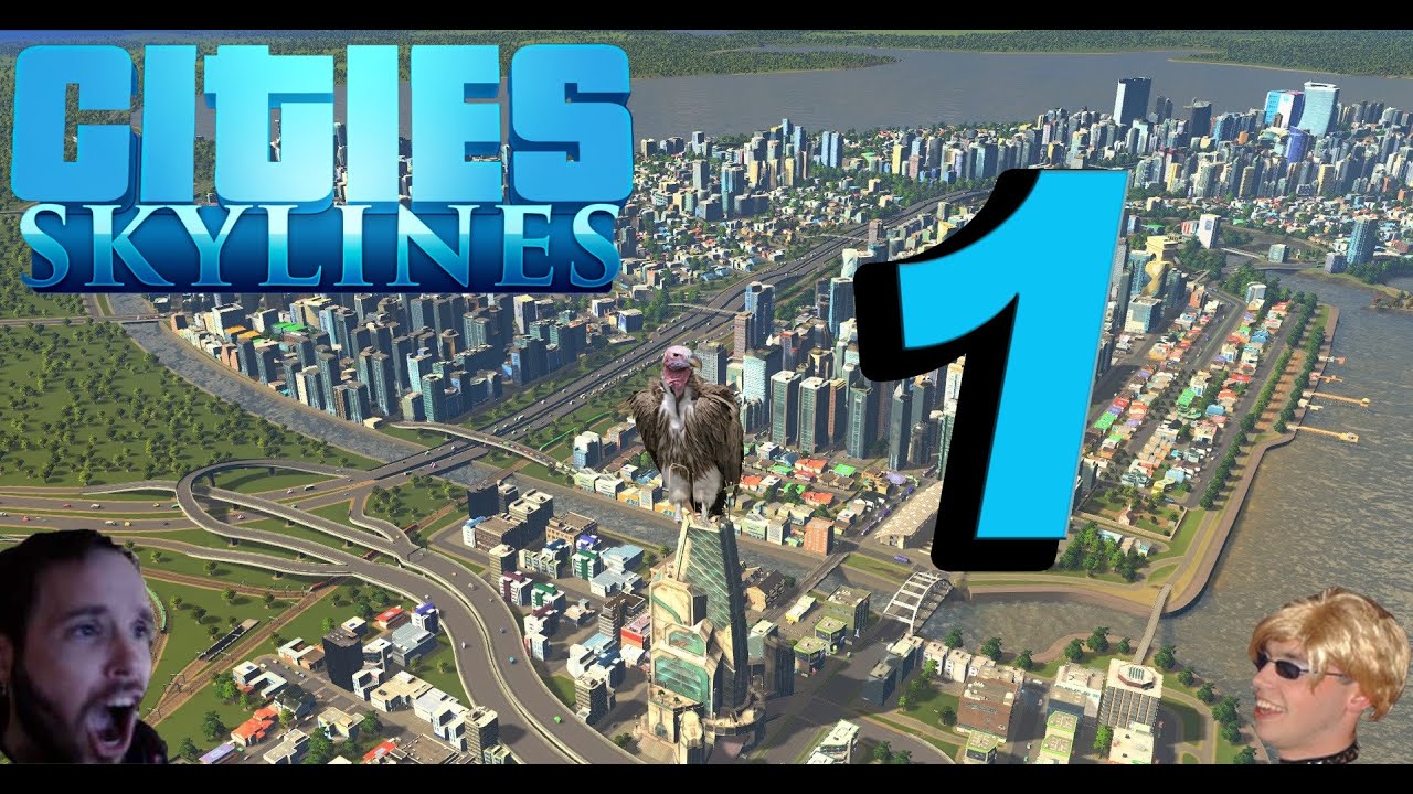 PP chill (ou pas?) sur Cities: Skyline! E01 - YouTube
