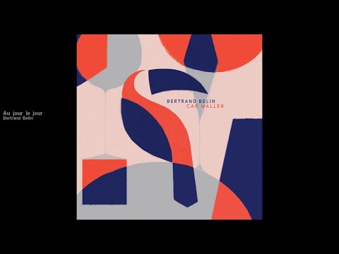 Bertrand Belin - Au jour le jour [Version officielle]