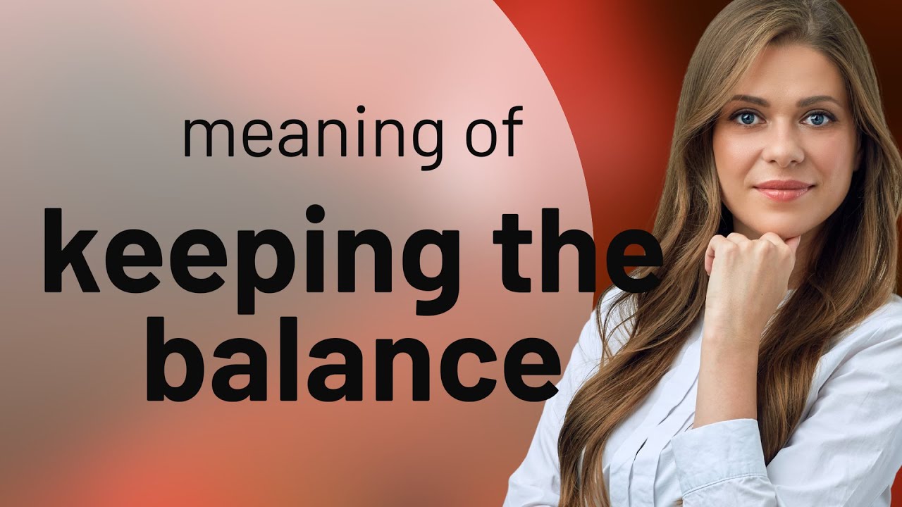 Balancing Act: Mastering the Art of Keeping the Balance - YouTube