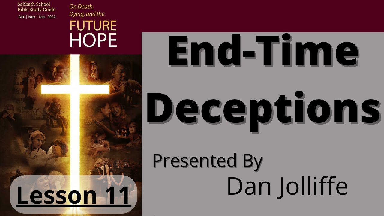 End-Time Deceptions -Dan Jolliffe - YouTube