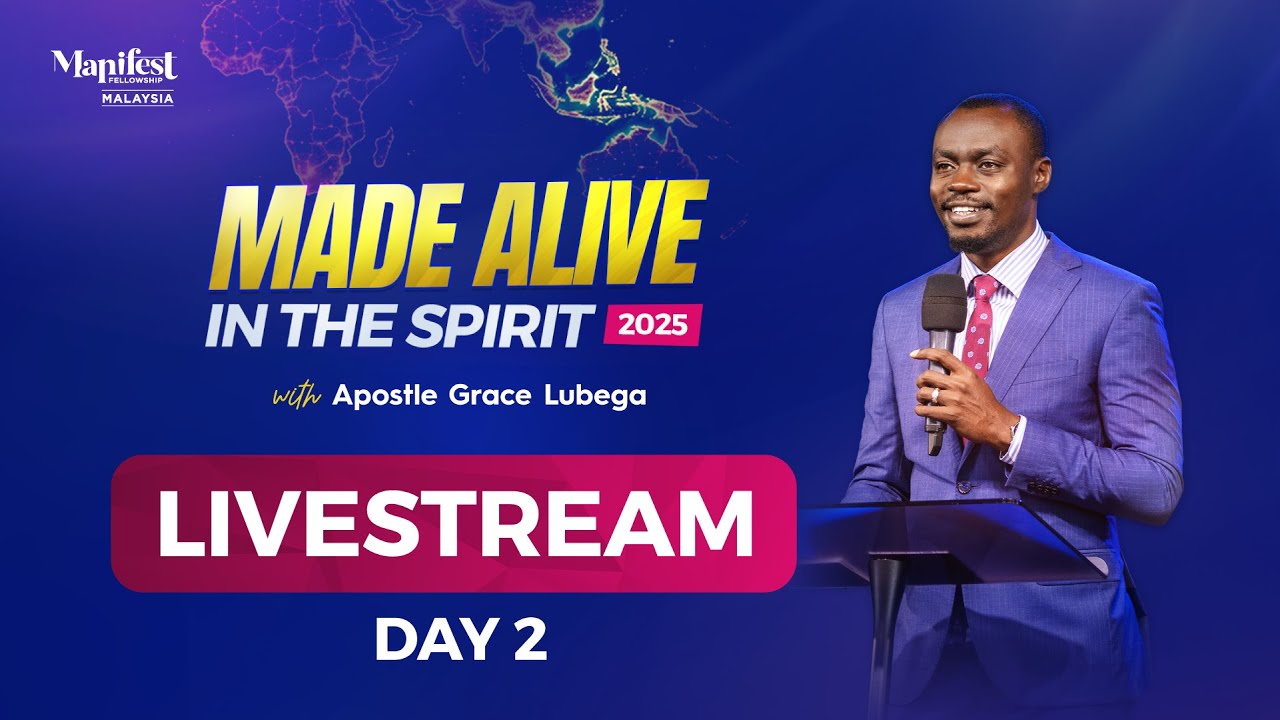 Made Alive Conference 2025 | Manifest Malaysia | Apostle Grace Lubega ...