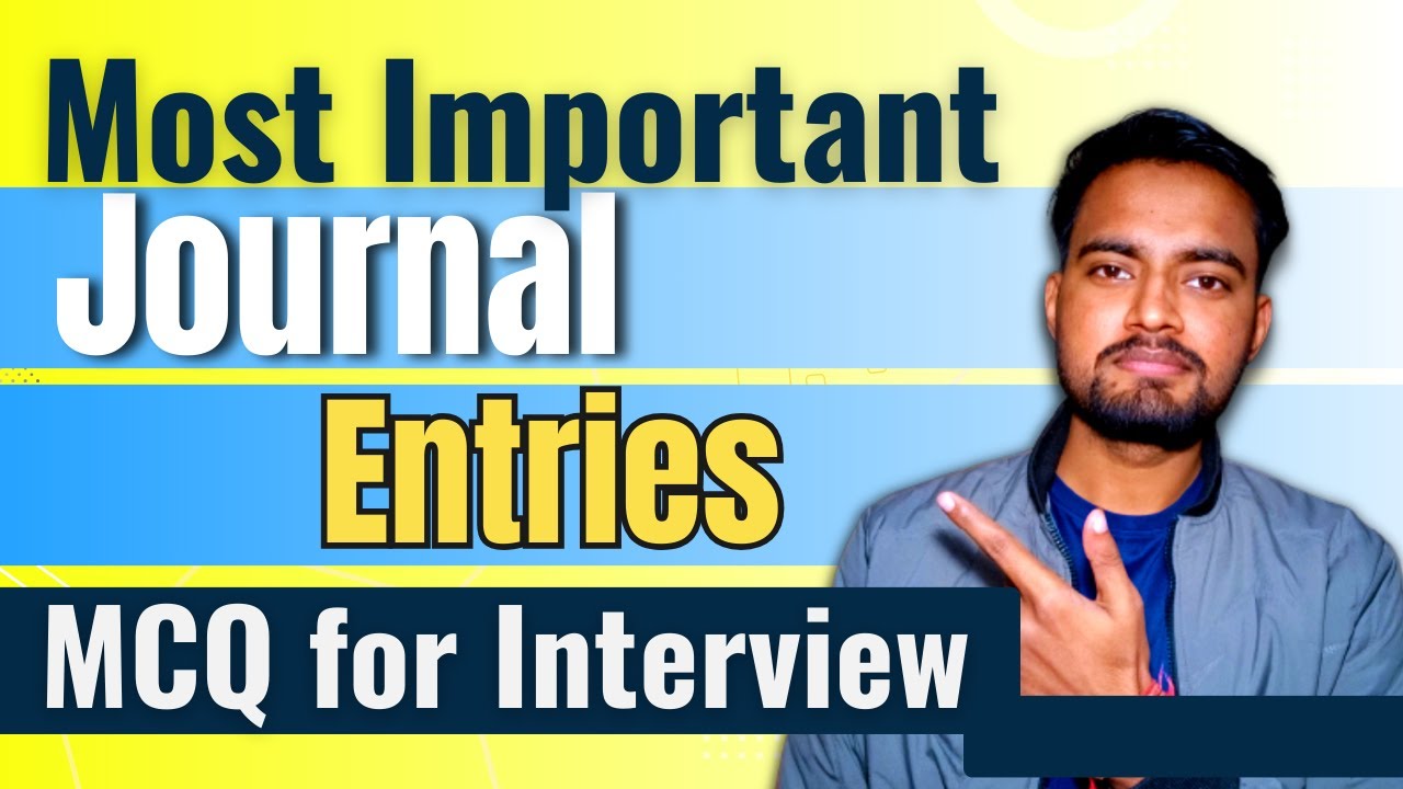 Top Journal Entries MCQ For Interview Journal Entry Questions With top-journal-entries-mcq-for-interview-journal-entry-questions-with