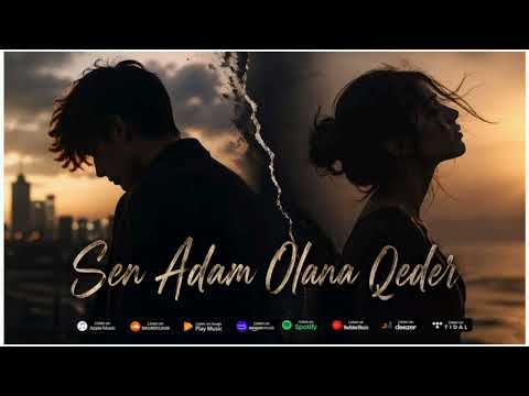 Yaqub Rza & Ai - Sen Adam Olana Qeder |2026|