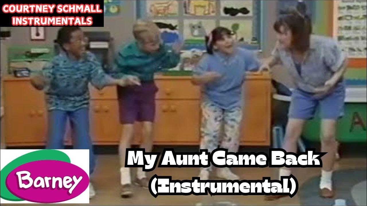 Barney: My Aunt Came Back (Instrumental) - YouTube