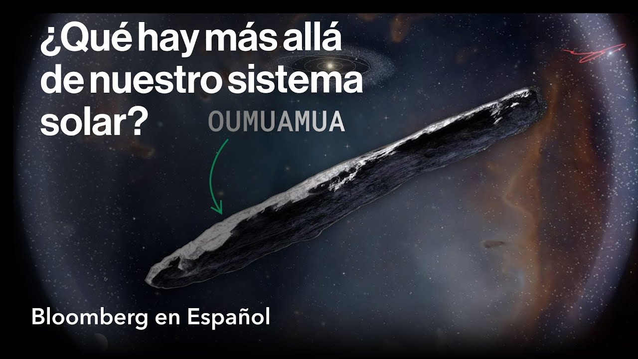 Así fue cómo Oumuamua cambió la forma en la que vemos el espacio - YouTube